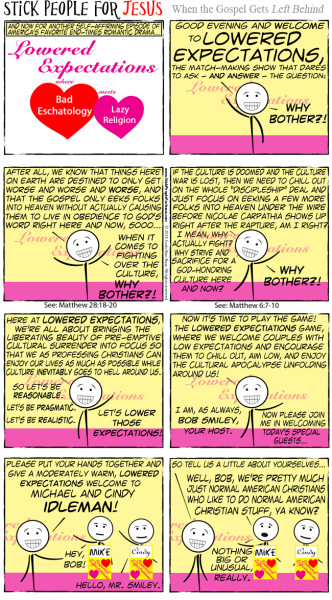 Lowered Expectations: When the Gospel Gets “Left Behind” – Fire ...